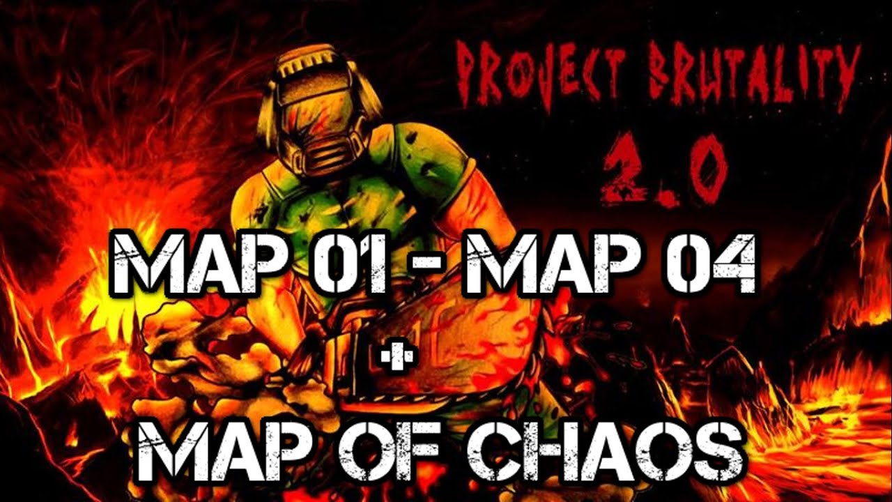 Project Brutality 2.0 Maps 1-4 + MAPS OF CHAOS by Brutal Marine Pitman ...
