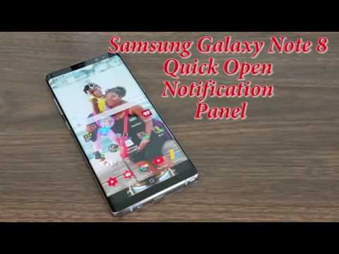 Samsung Galaxy Note 8 Quick Open Notification Panel (New Feature) - YouTube