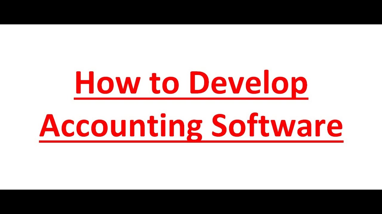 How to Develop Accounting Software, explained in tagalog layman's terms ...