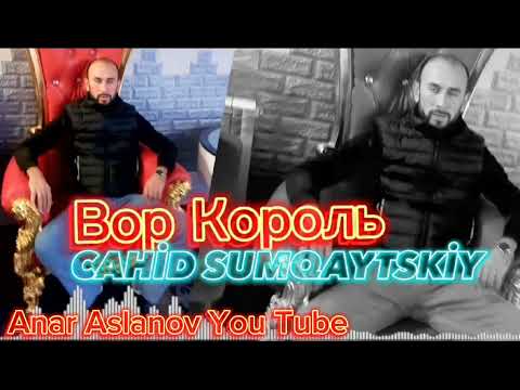 Cahid Sumqaytski ( Vor Karol ) HIT 2023