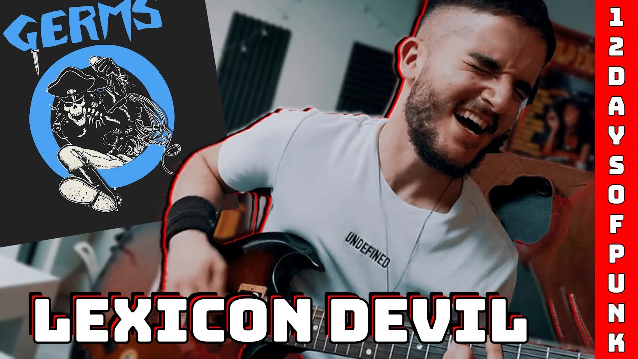 GERMS - Lexicon Devil (Guitar Cover) | 12 Days of Punk - YouTube