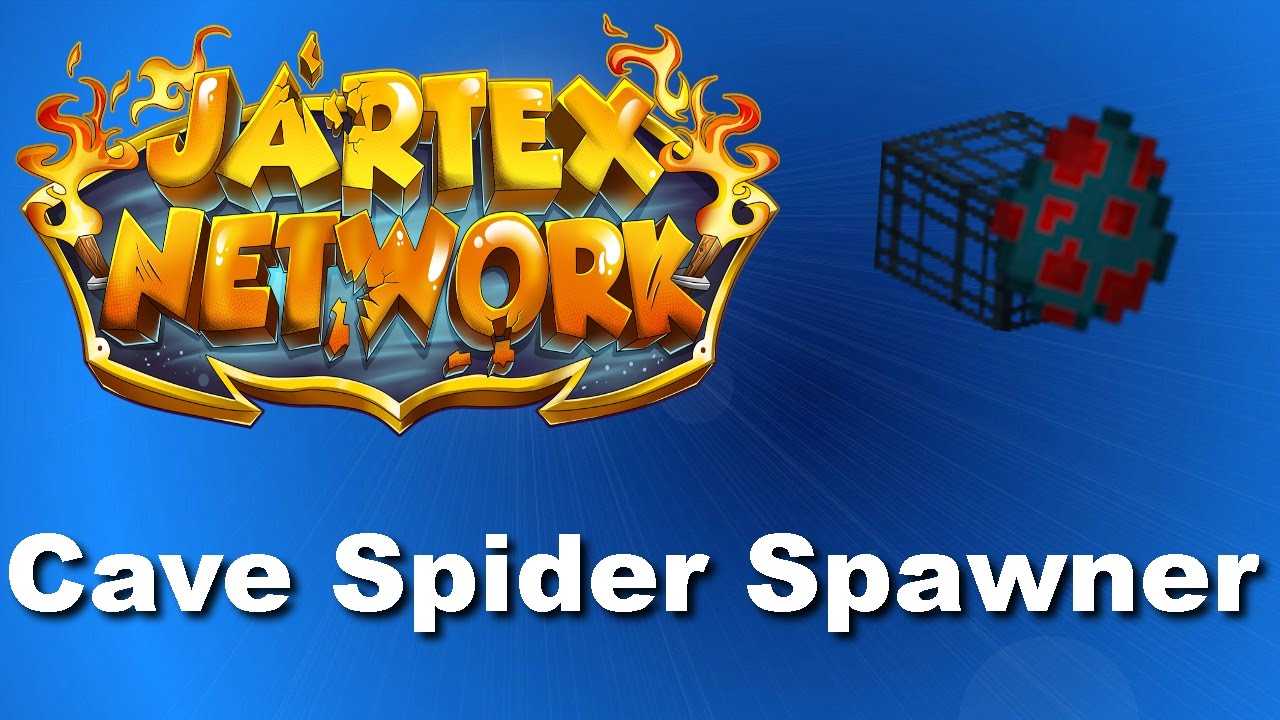Cave Spider Spawner and 1 vote crate key JARTEX NETWORK - YouTube