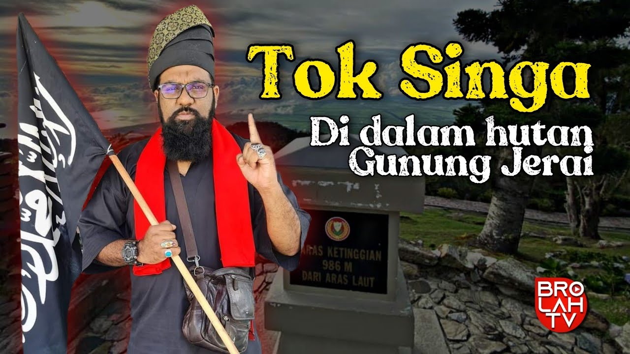 Tok Singa di dalam hutan Gunung Jerai - YouTube