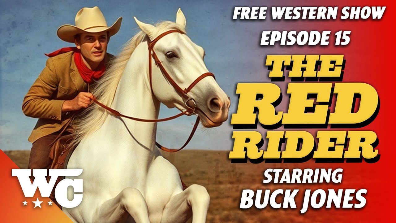 The Red Rider | S1E15 | Brought to Justice | Full Western TV Serial ...