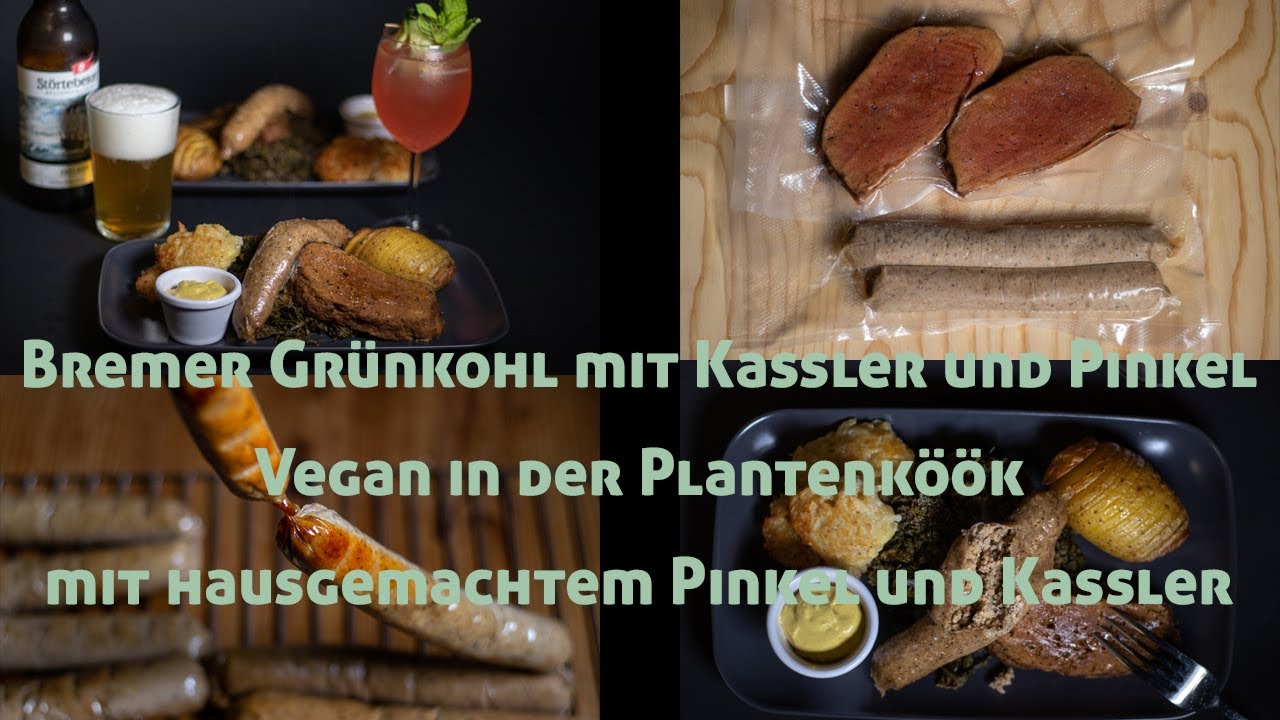 Bremer Grünkohl mit hausgemachtem veganen Kasseler und veganen Pinkel ...