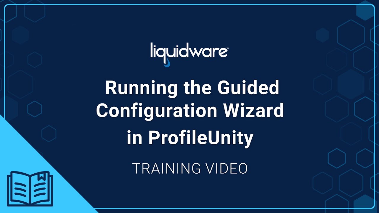 Training: Running the Guided Configuration Wizard in ProfileUnity - YouTube