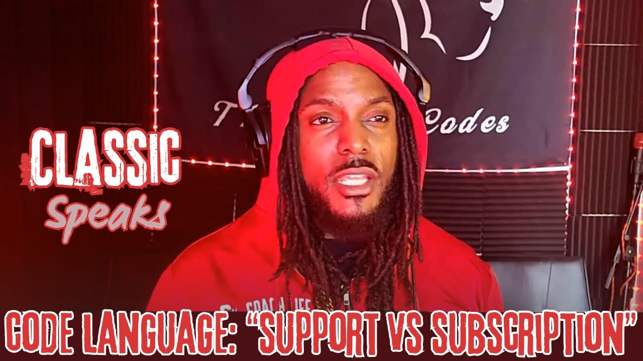Classic Speaks on "Support Vs Subscription" | CODE LANGUAGE - YouTube