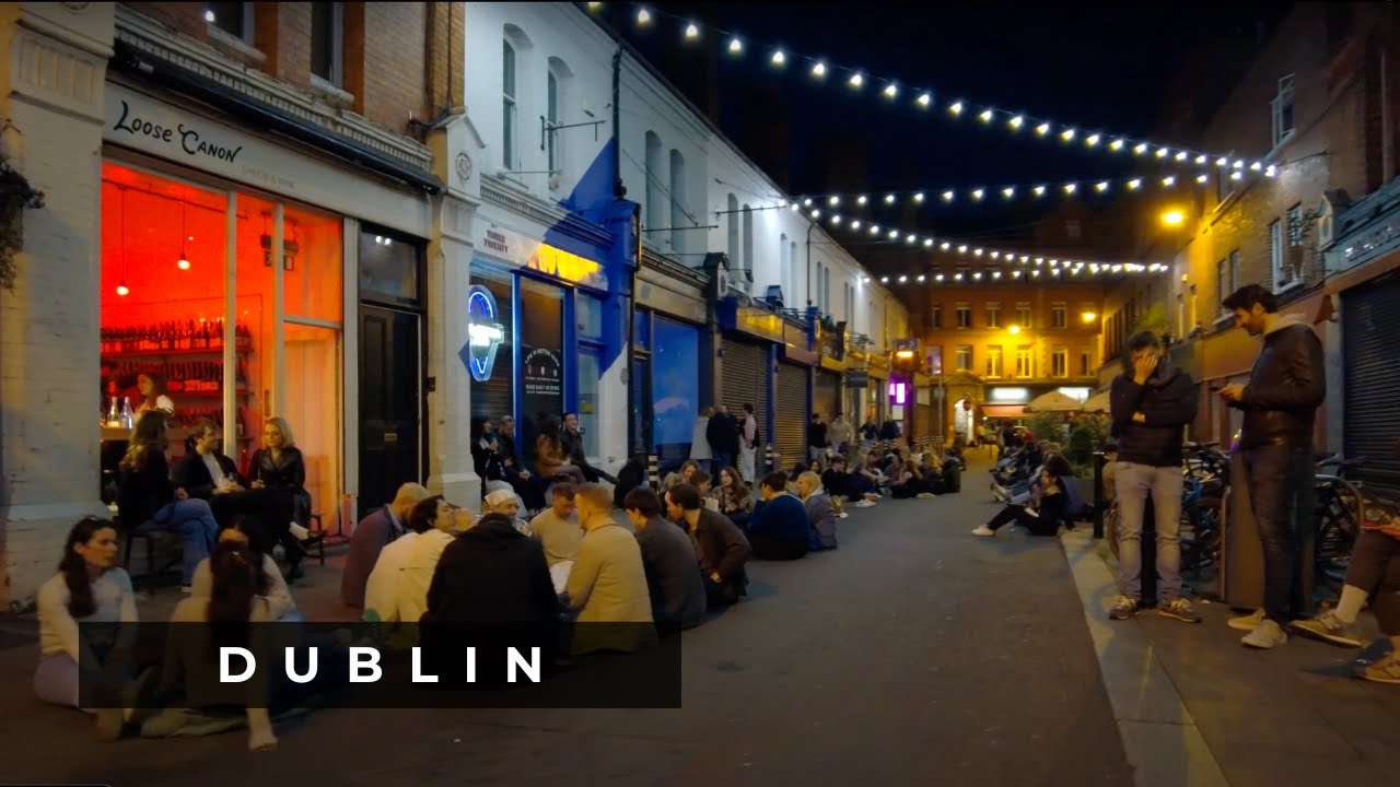 Dublin Nightlife Ireland Walking Tour After 9PM May 2023 ( 43min) - YouTube