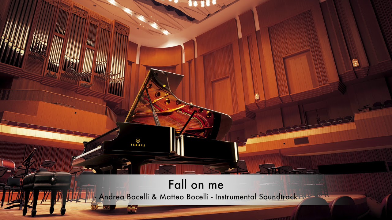 Andrea Bocelli, Matteo Bocelli - Fall On Me - Karaoke [Official Video ...