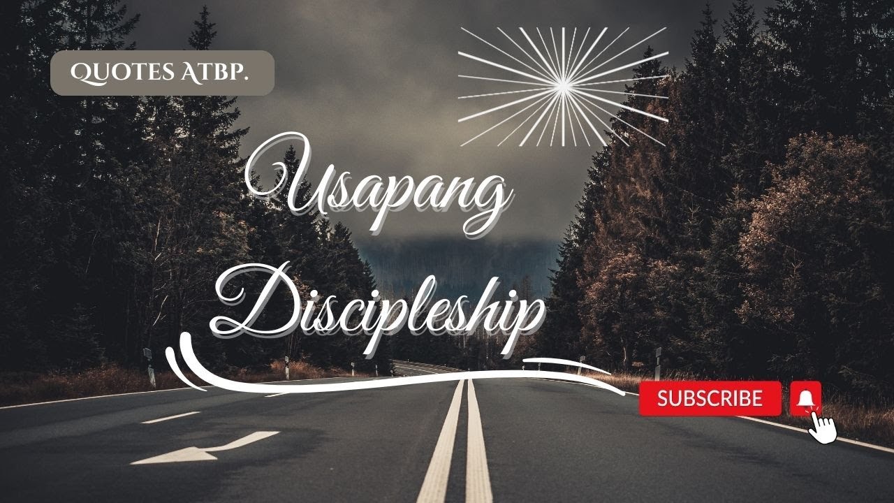 Usapang Discipleship Quotes|Jamila Aurora Veridiano - YouTube