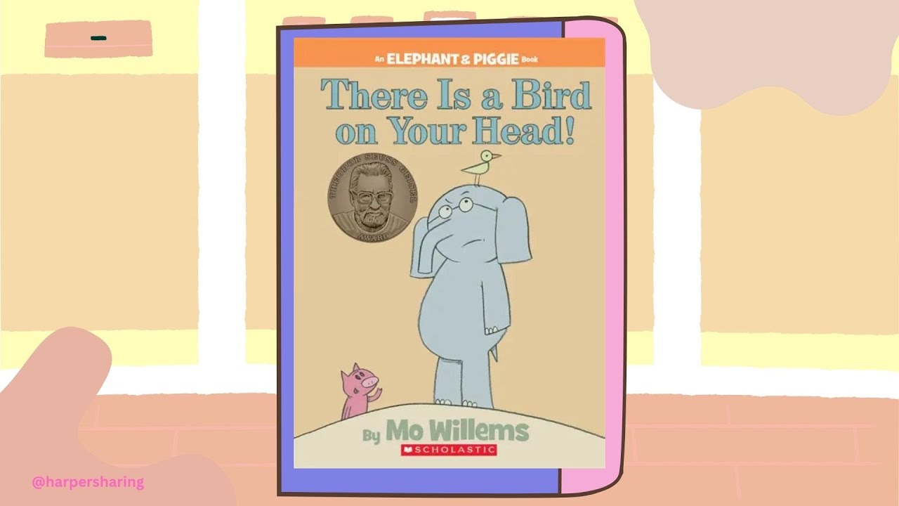 Lesson with @harpersharing There Is a Bird on Your Head from Elephant ...