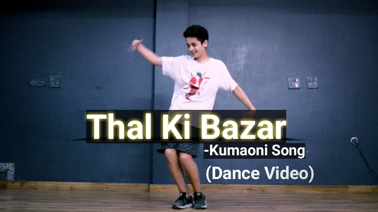 THAL KI BAZAR || Dance cover by (Arpit negi) freestyle dance - YouTube