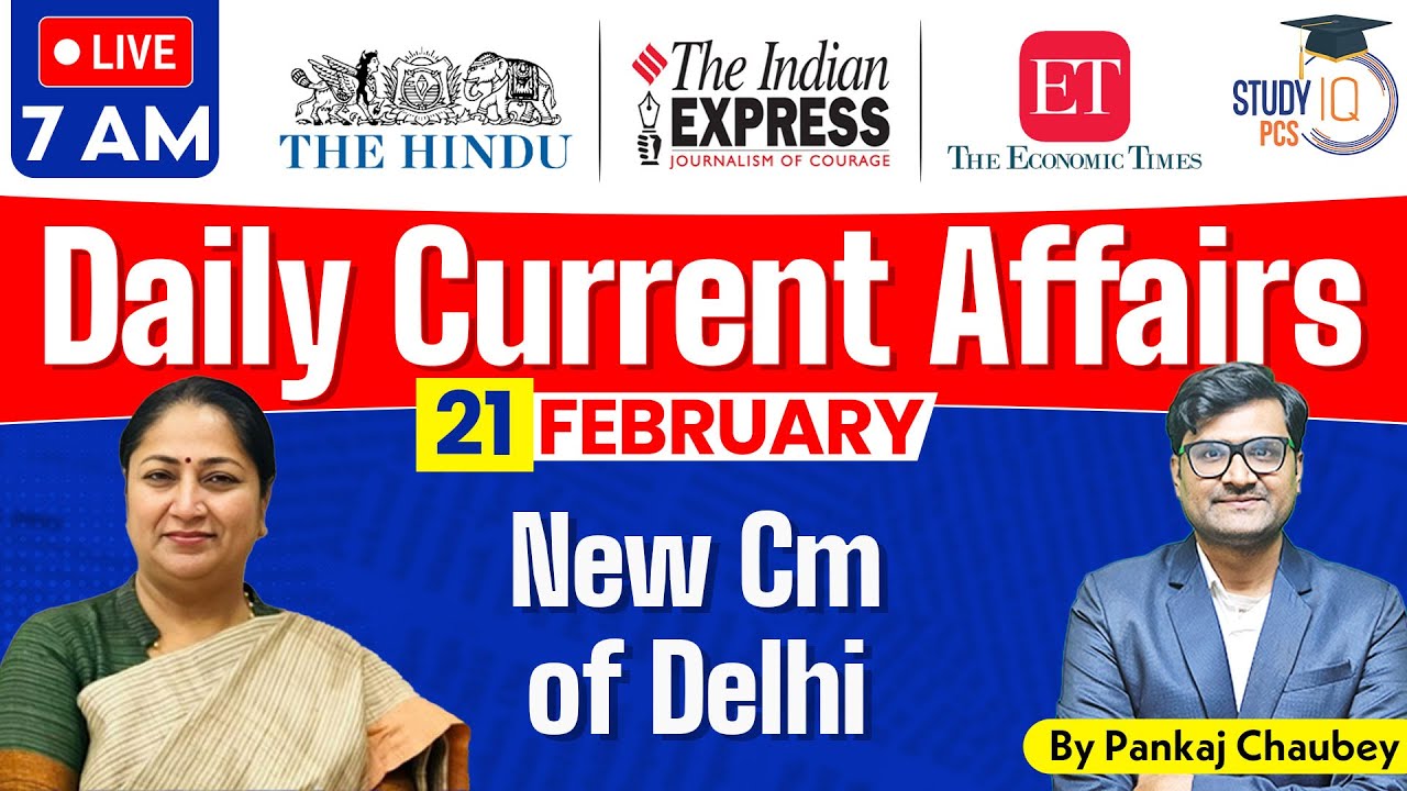 PCS Today Current Affairs 2025 | 21 February 2025 | Current Affairs ...