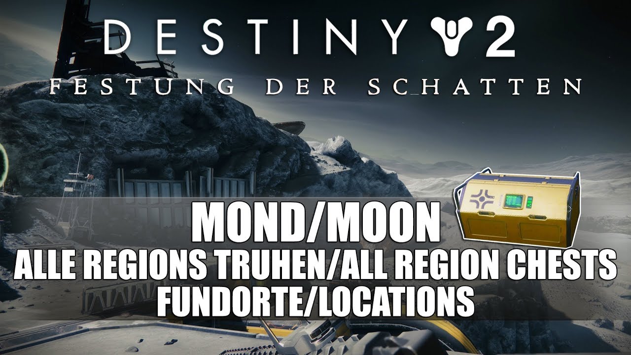 Destiny 2 Mond/Moon - Alle Regions Truhen/All Region Chests - Fundorte ...