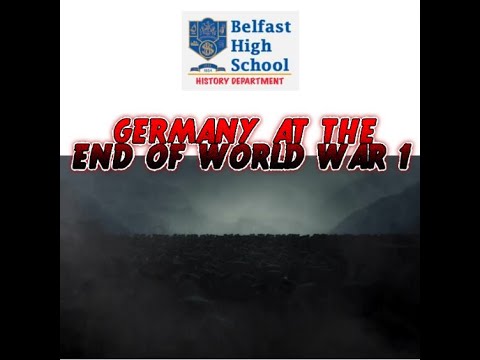 GERMANY AT THE END OF THE FIRST WORLD WAR - YouTube