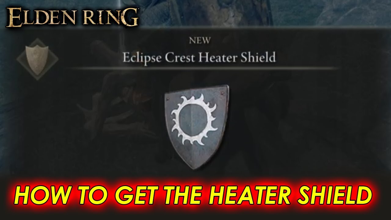 Elden Ring - Eclipse Crest Heater Shield (SW of Tombwards Catacombs) Location Guide شرح - YouTube