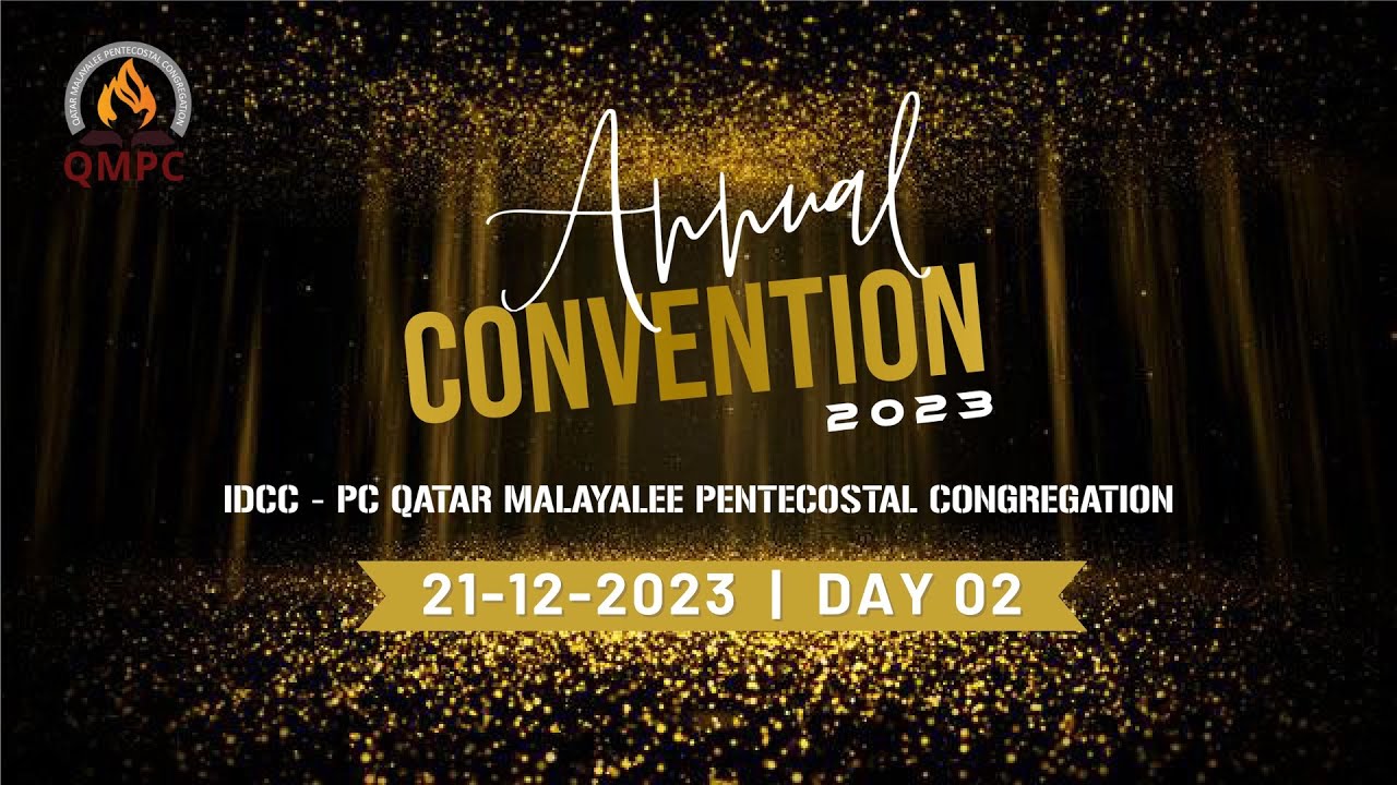 ANNUAL CONVENTION'23 | IDCC-PC QMPC | DAY 02 | 21-12-2023 | Pr. Joe ...