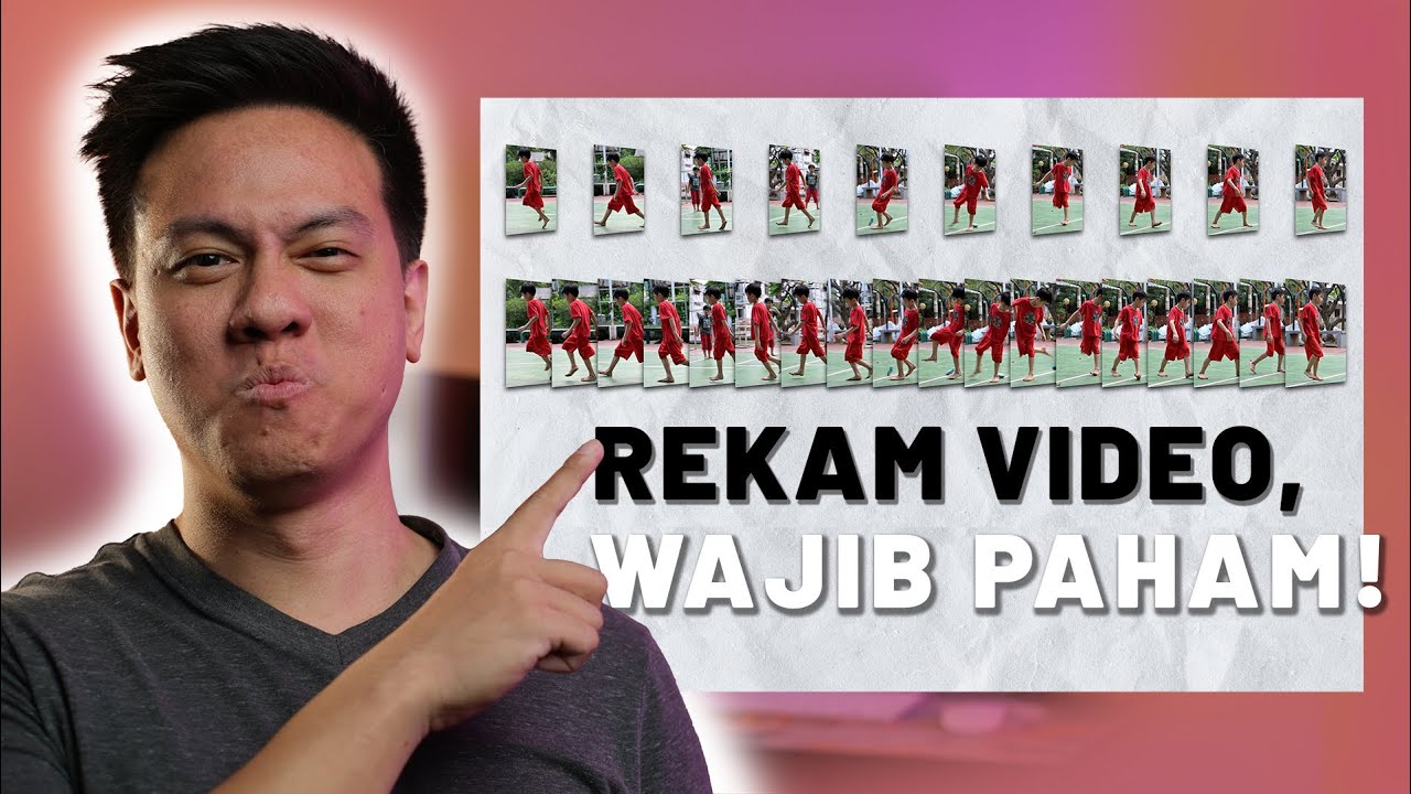 Belajar Basic Videography: Frame Rate!! (EPS8) - YouTube