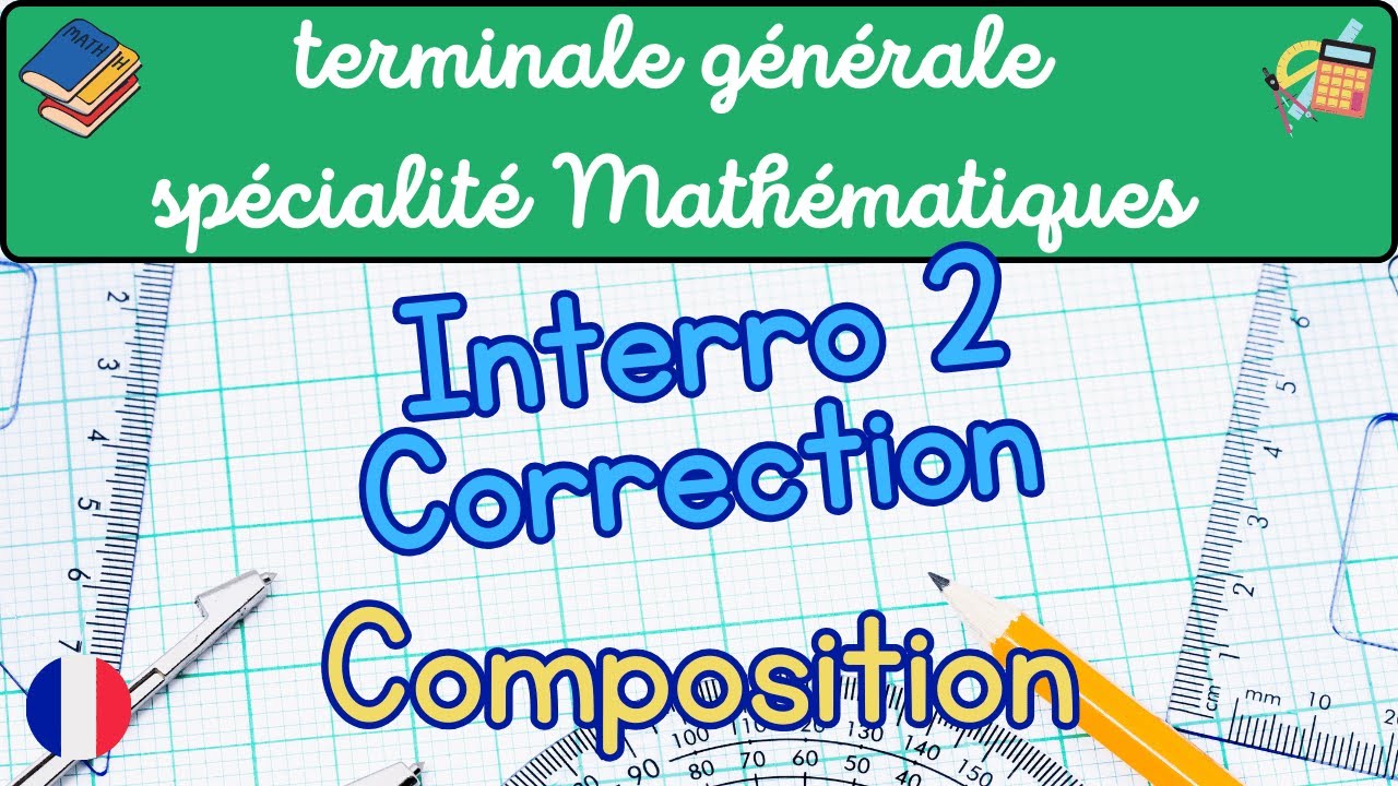[FR] Terminale Spé maths - Interro 2 - YouTube