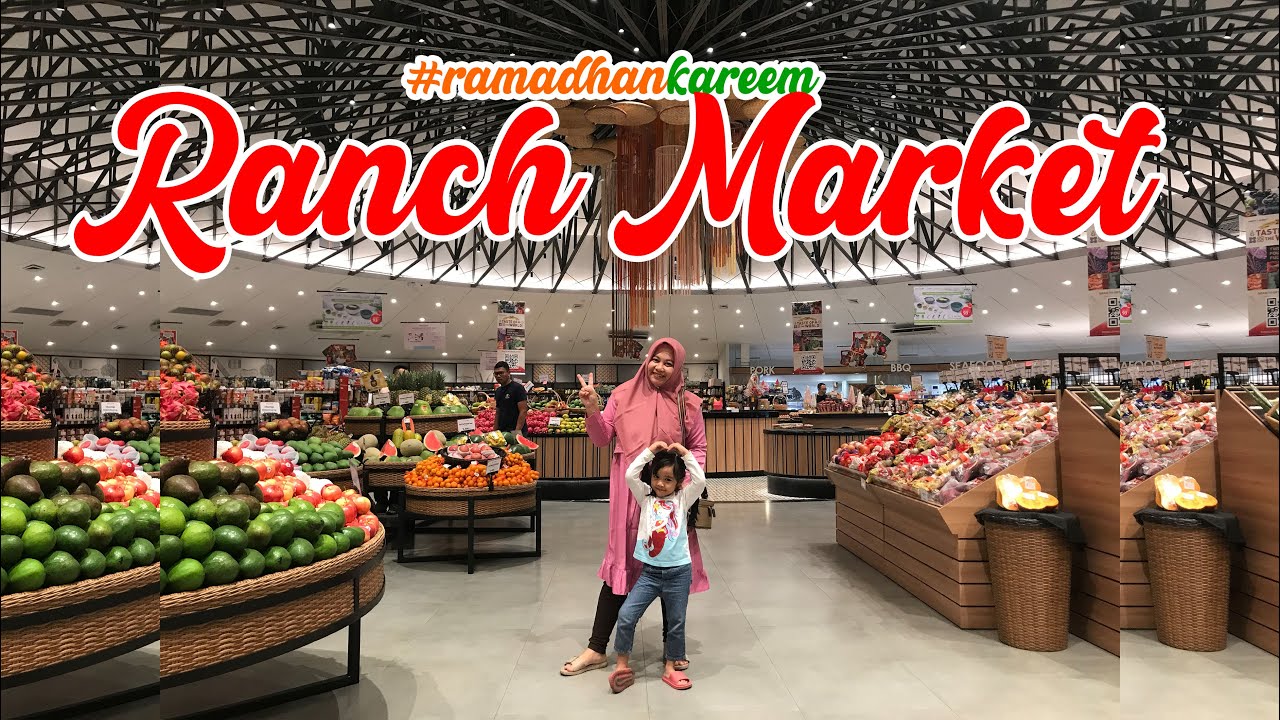 Ranch Market Ramadhan - YouTube