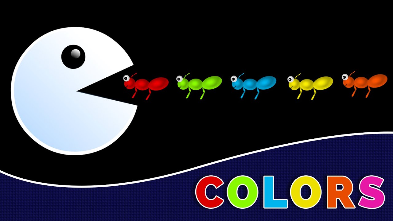 Learn Ants Colors with Pacman - Colours for Kids to Learn | Yeskids ...