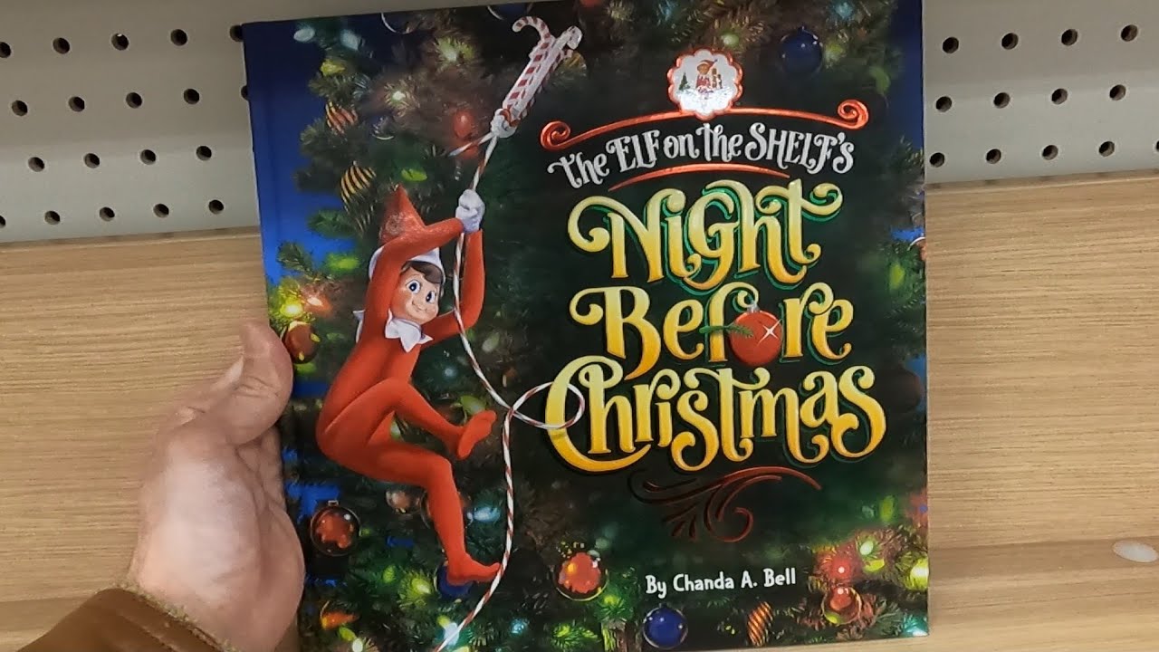 THE ELF ON THE SHELF NIGHT BEFORE CHRISTMAS BOOK CLOSER LOOK ELF ON THE ...