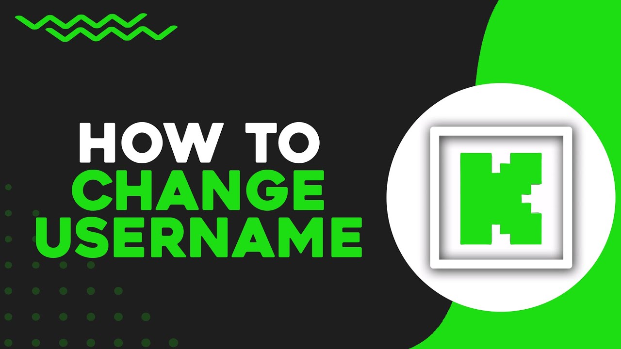 How To Change Your Username on Kick (Quick Tutorial) - YouTube