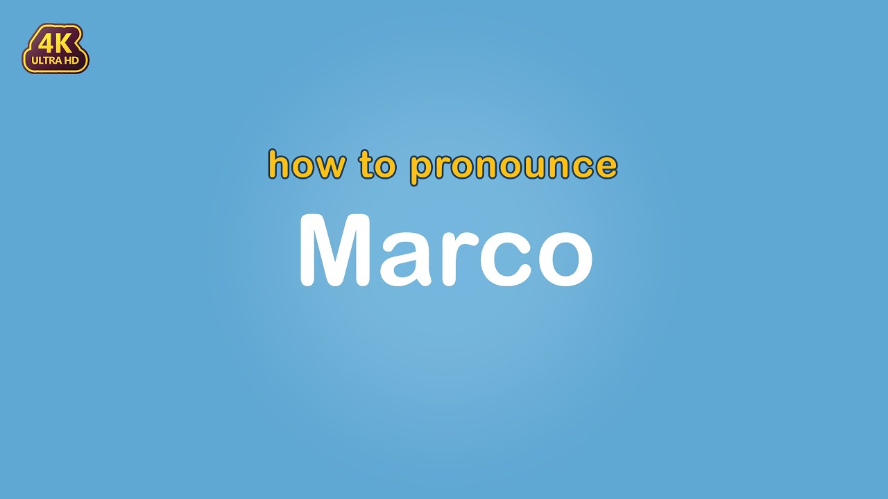 how to pronounce Marco 【Name】 - YouTube