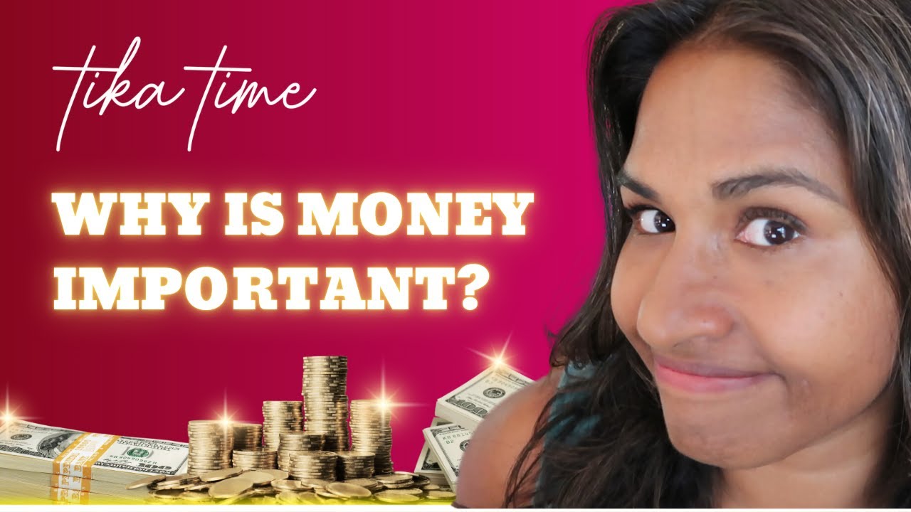Why is Money Important | Is Money Really Important In Life - YouTube