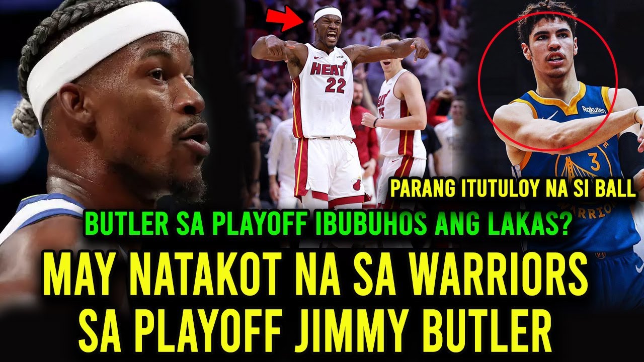 MAY NATAKOT NA SA PLAYOFF JIMMY! STATS NI BUTLER SA HEAT AT SA GSW ...