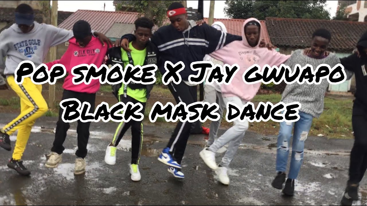 POP SMOKE X JAY GWUAPO-BLACK MASK(OFFICIAL DANCE VIDEO)|@Tekila_papi ...