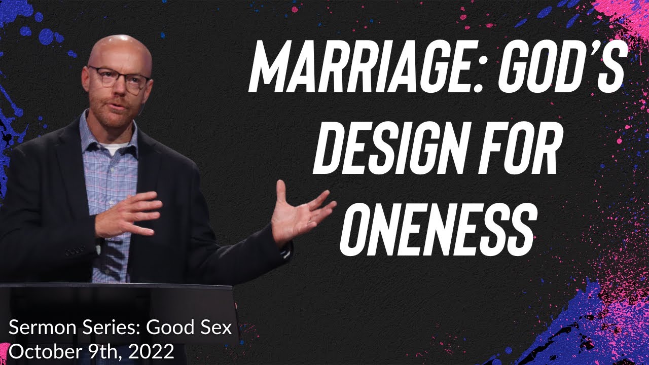 Marriage: God’s Design for Oneness - YouTube