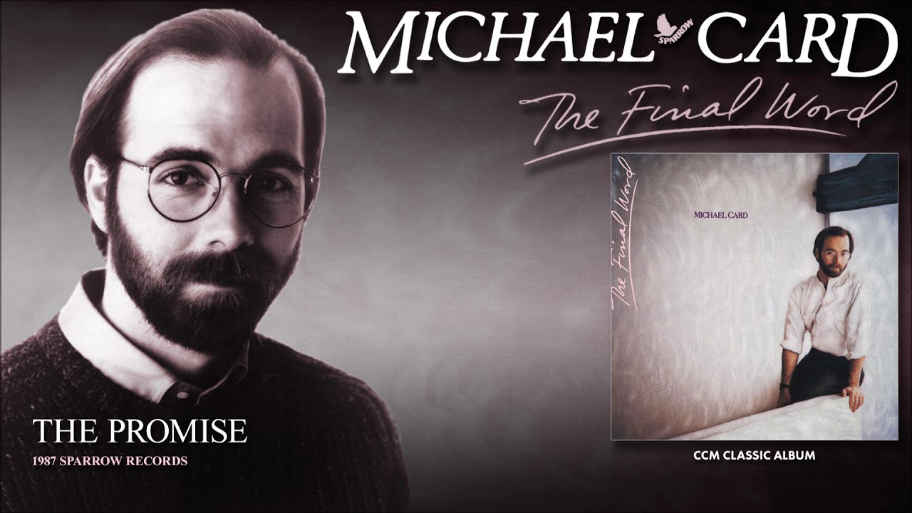 Michael Card - The Promise - YouTube