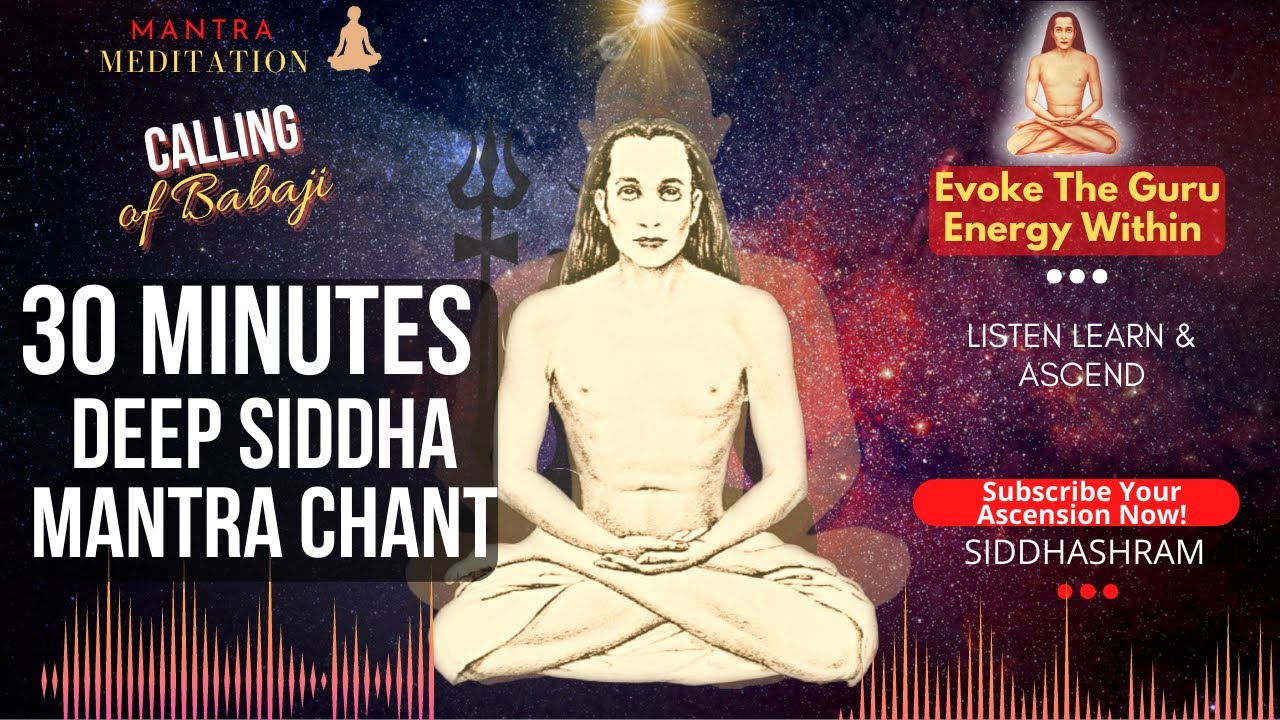 Calling Mahavatar Babaji | The Secret Siddha Gurumantra Revealed ...