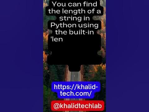 How can you find the length of a string in Python? #shorts #youtubeshorts #viral # ...