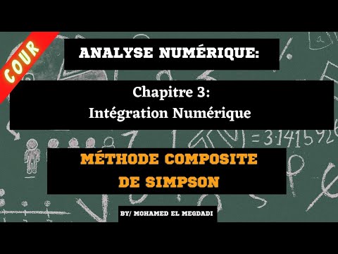 35📌 chapitre 3: Intégration Numérique | Méthode Composite De Simpson - YouTube