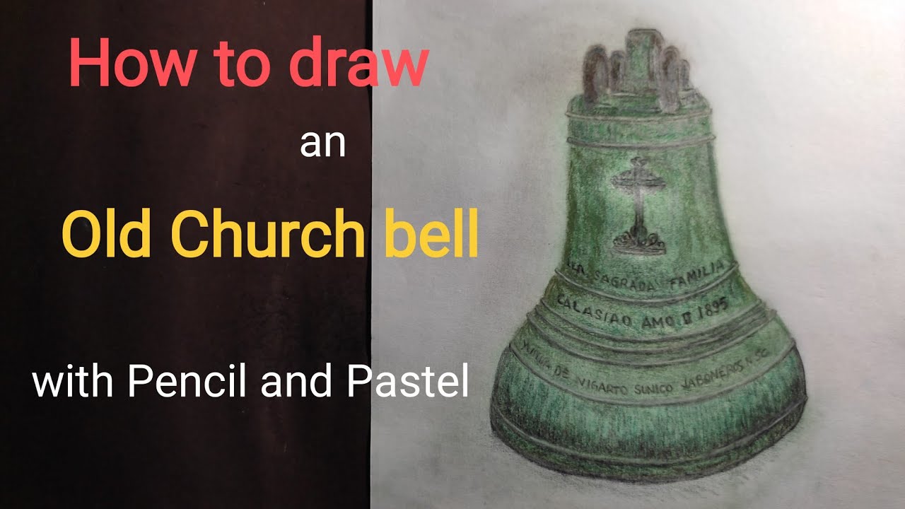 How to draw an Old Church bell with pencil and Pastel/#timelapse # ...
