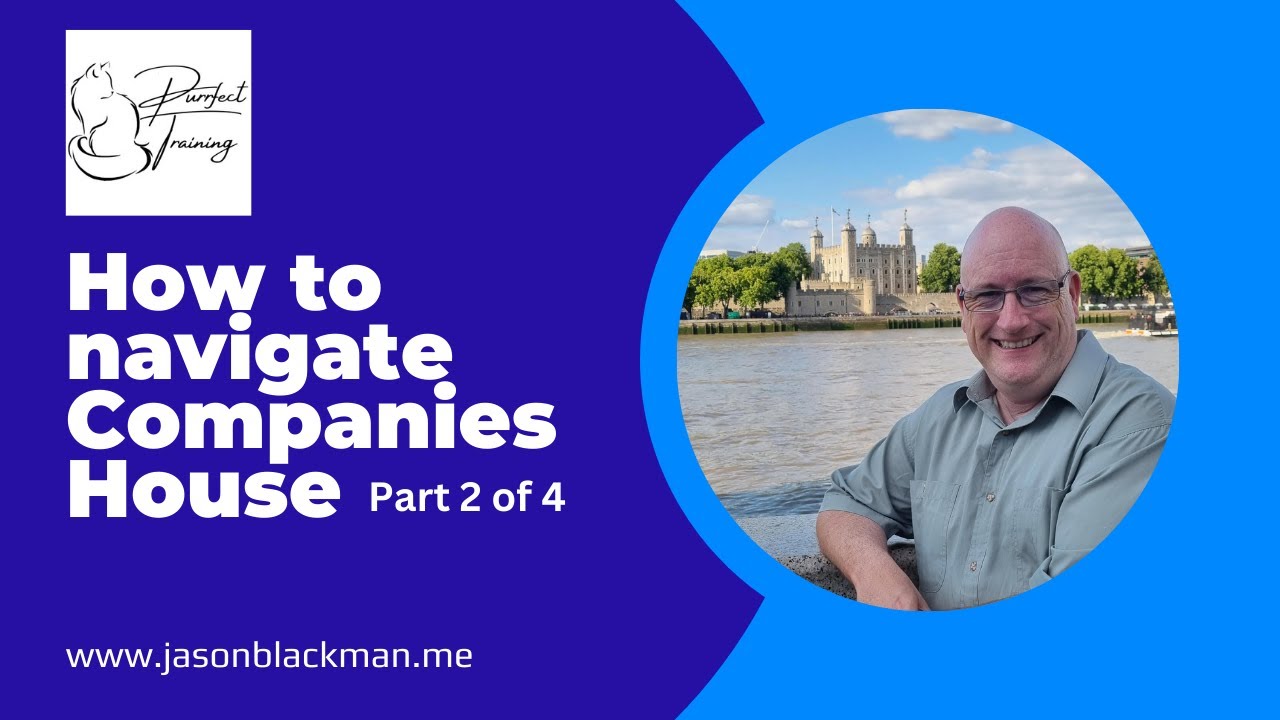 How to navigate Companies House (part 2 of 4) - YouTube