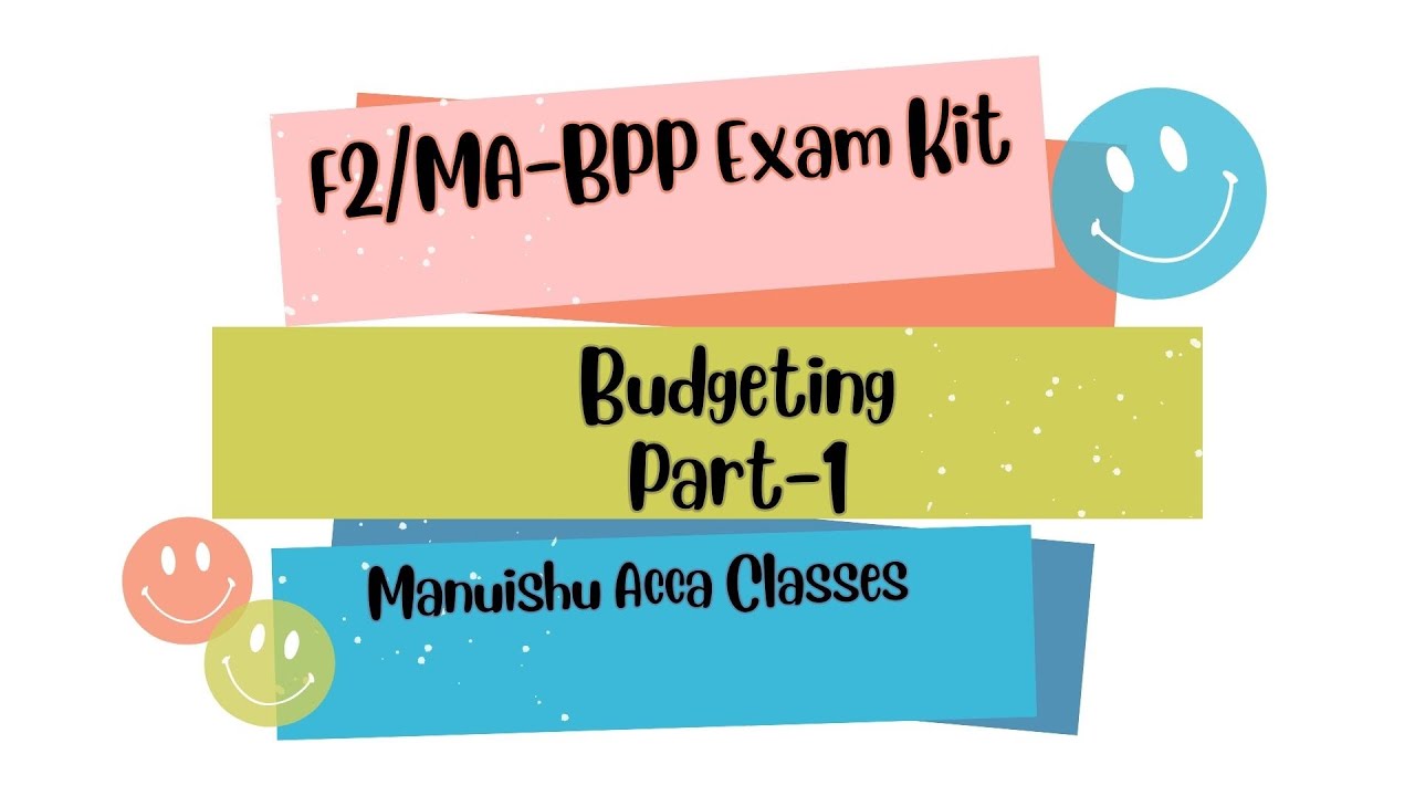 ACCA/FIA | Management Accounting -F2/MA | Bpp Exam Kit | Budgeting ...