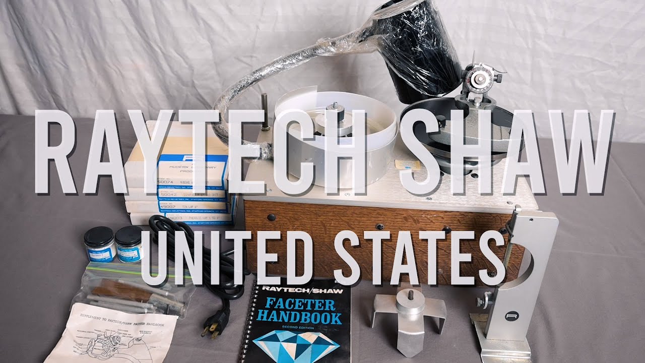 World of Faceting Machines Ep.23 : Raytech Shaw - YouTube