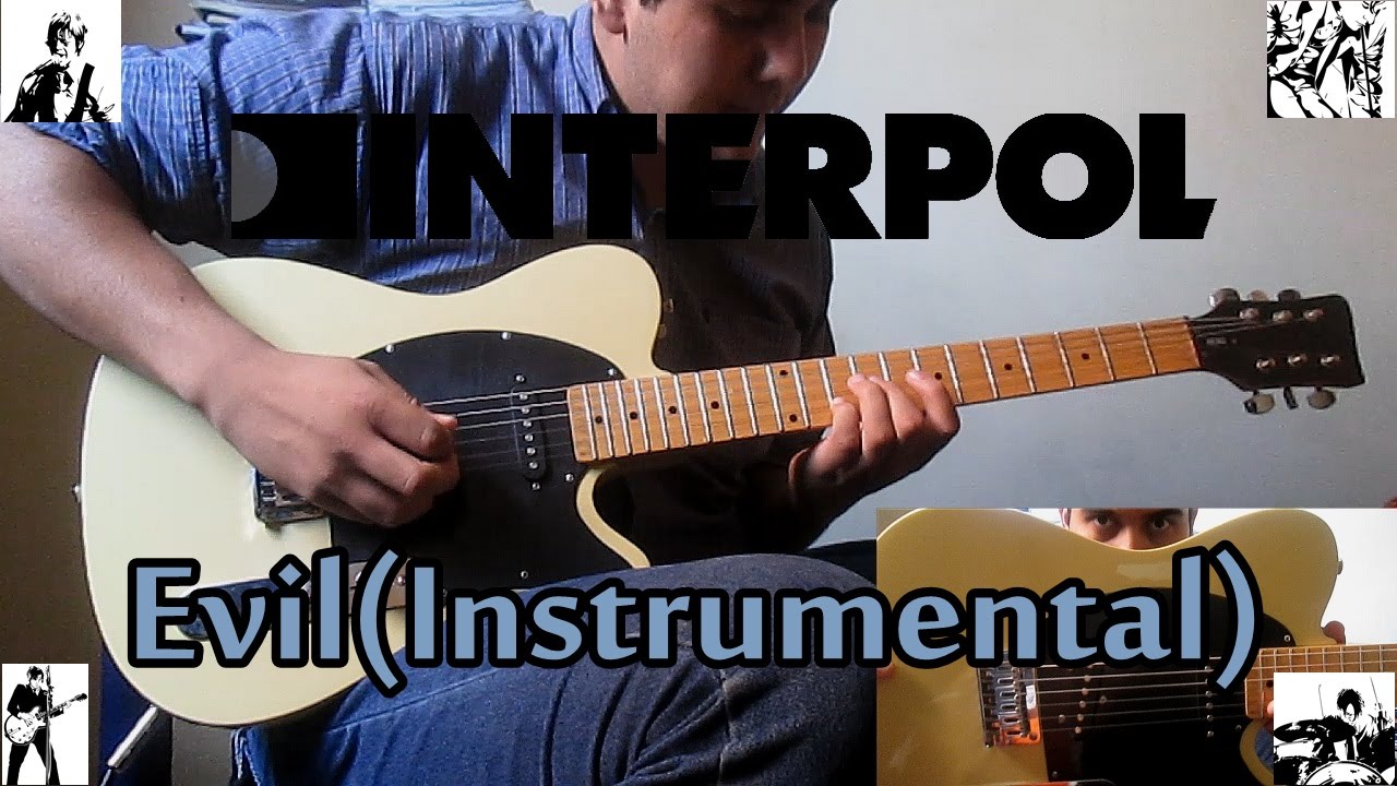 Interpol-Evil (Instrumental) - YouTube