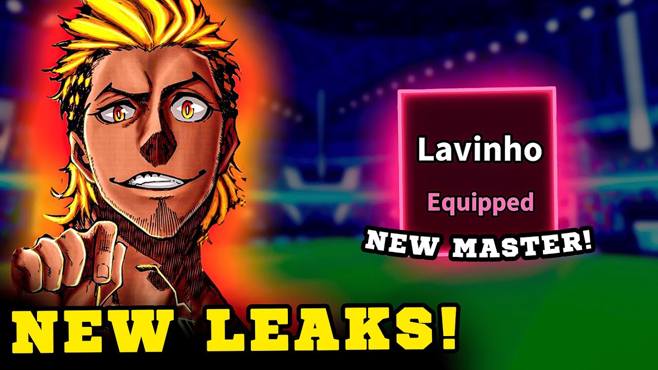 LAVINHO AFTER LOKI UPDATE?! MORE LEAKS ABOUT NEW UPDATES! | Blue Lock ...
