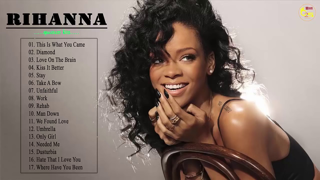 Rihanna Greatest Hits Full Album 2018 Rihanna Best Songs - YouTube