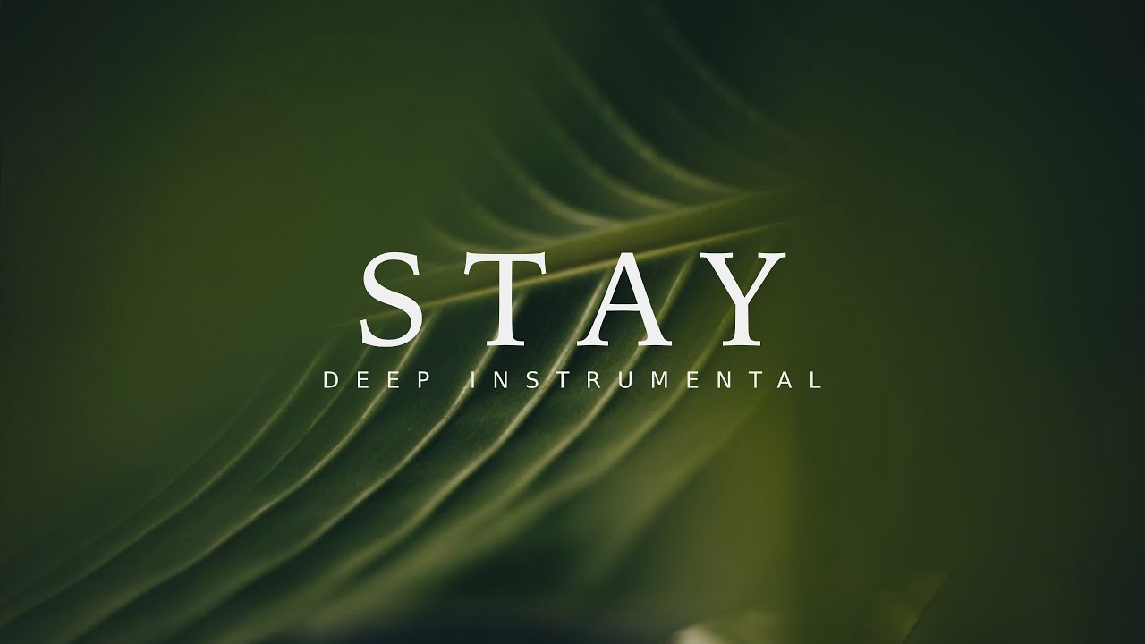 Stay - Instrumental Music - YouTube