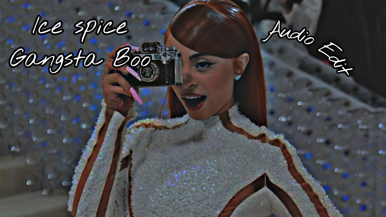 Gangsta Boo ~ Ice Spice ~ {Audio Edit} - YouTube