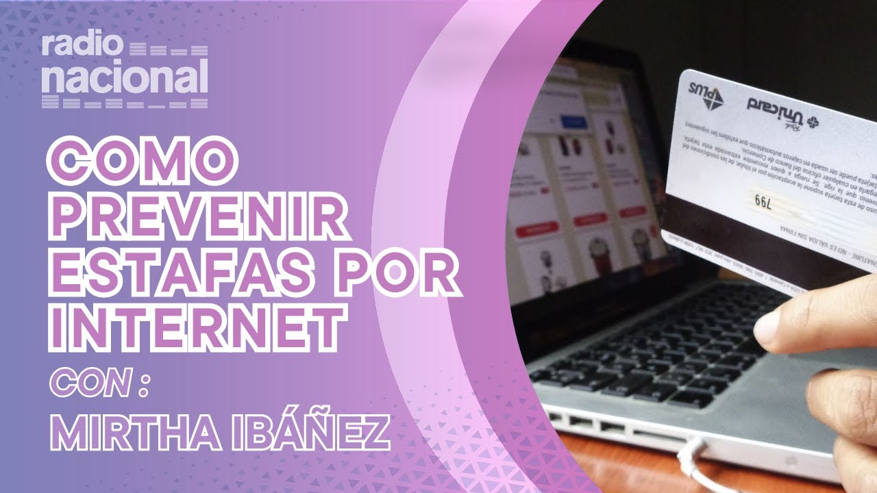 ¿Cómo prevenir las estafas por internet? - YouTube