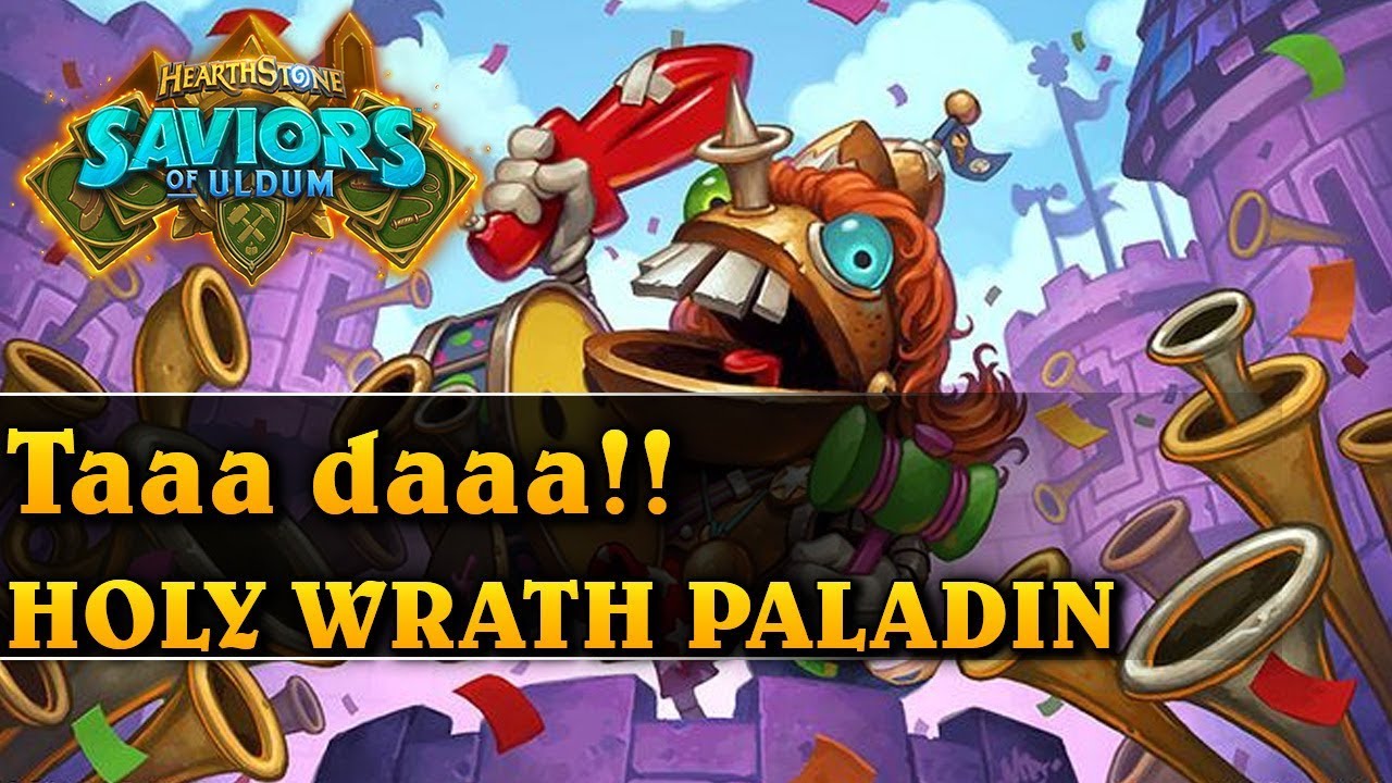 Taaa daaa!! - HOLY WRATH PALADIN - Hearthstone Decks (Doom in the tomb ...
