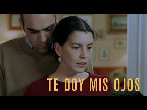 Te doy mis ojos (2003) | Película Completa 4K | El gran drama de Icíar Bollaín