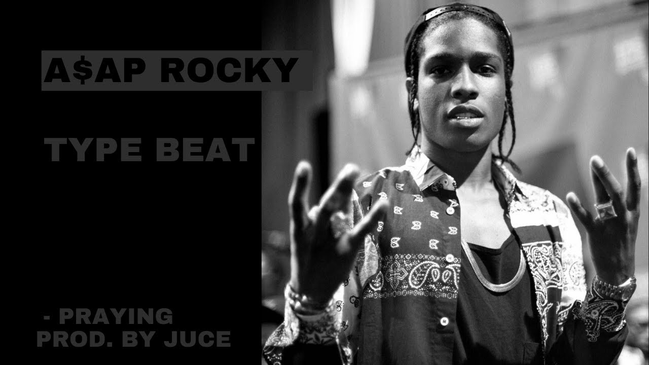 [FREE] ASAP ROCKY TYPE BEAT - PRAYING - YouTube