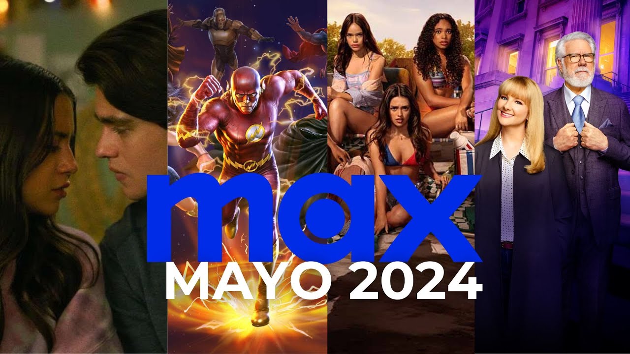 Estrenos de MAX Mayo 2024 - YouTube